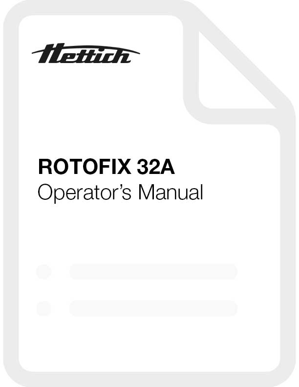 ROTOFIX 32 A Operator’s Manual | Hettich North America
